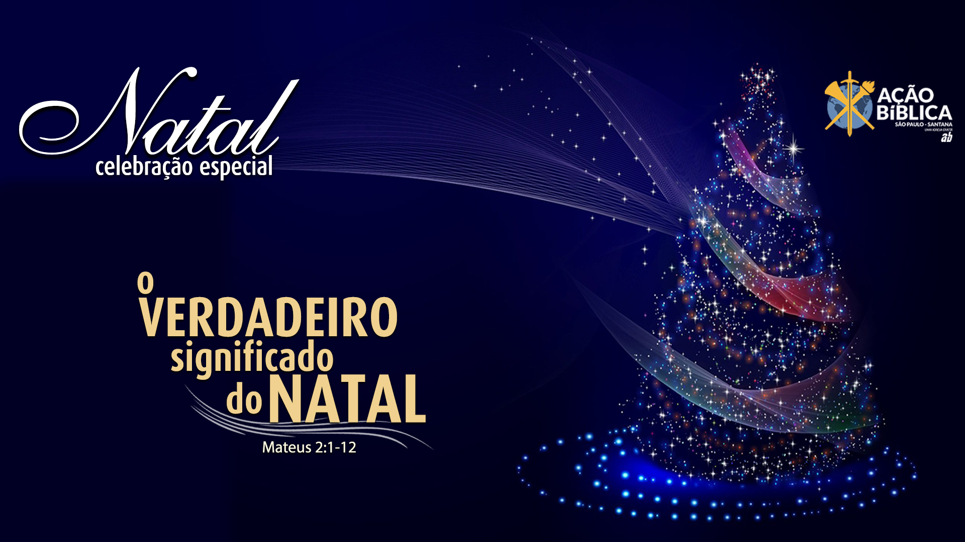 O Verdadeiro Significado do Natal – Genivaldo Febrônio - Ação Bíblica ...